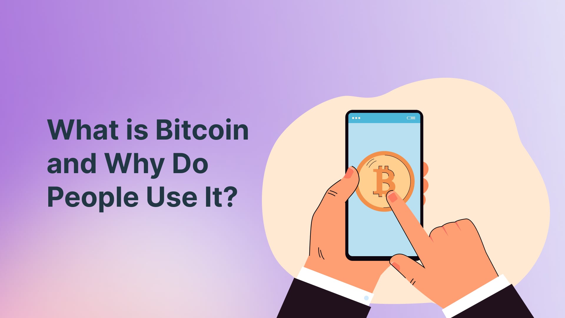 What is Bitcoin and Why Do People Use It?